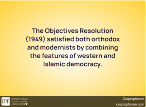 Objectives Resolution (1949) satisfied both orthodox and modernists