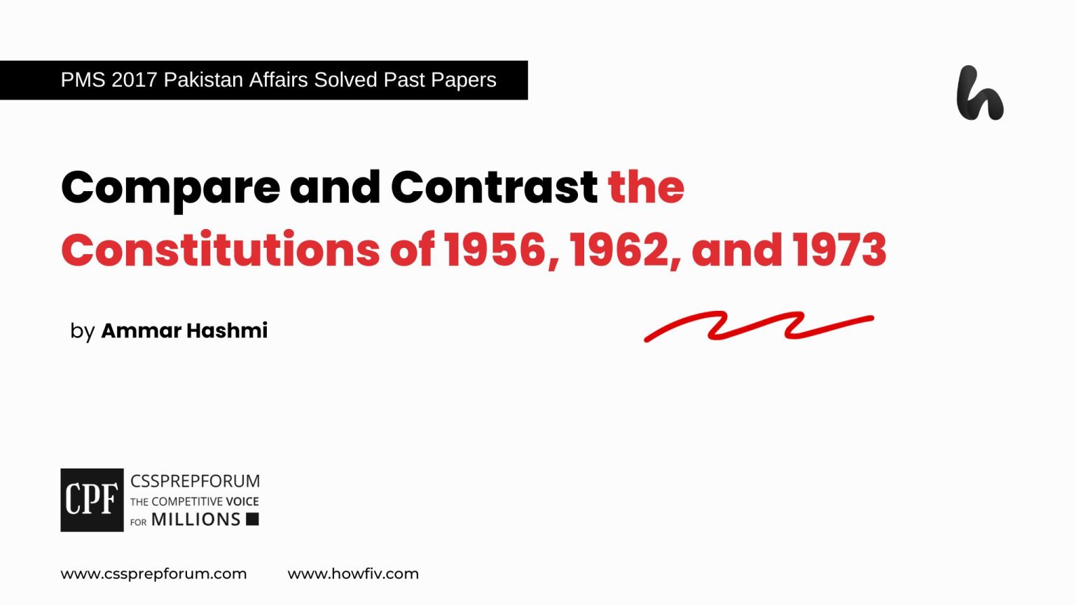 Compare the Constitutions of 1956 1962 and 1973