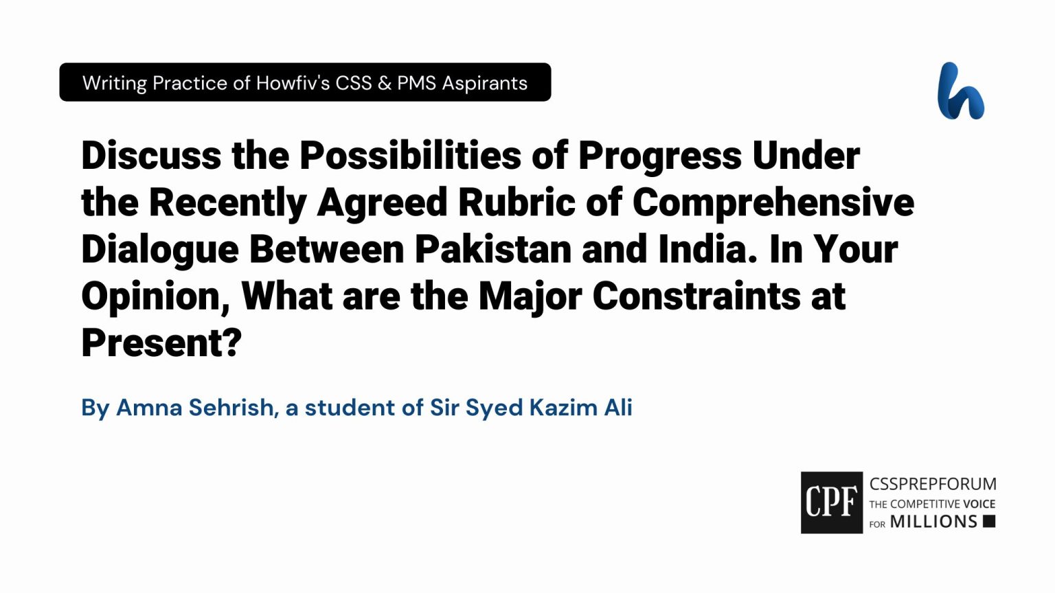 Dialogue Progress between Pakistan and India | CssPrepForum