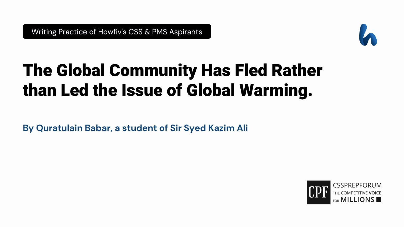 The Global Community Has Fled Rather than Led the Issue of Global Warming.