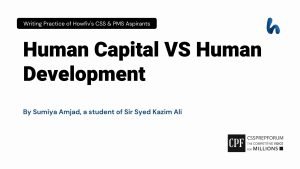 Human Capital VS Human Development | CssPrepForum