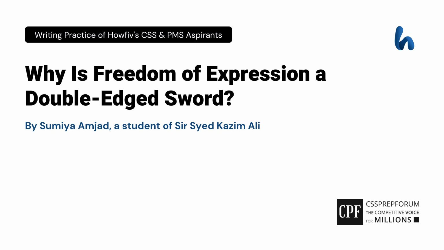 Freedom of Expression as Double-edged Sword | CSS Prep Forum