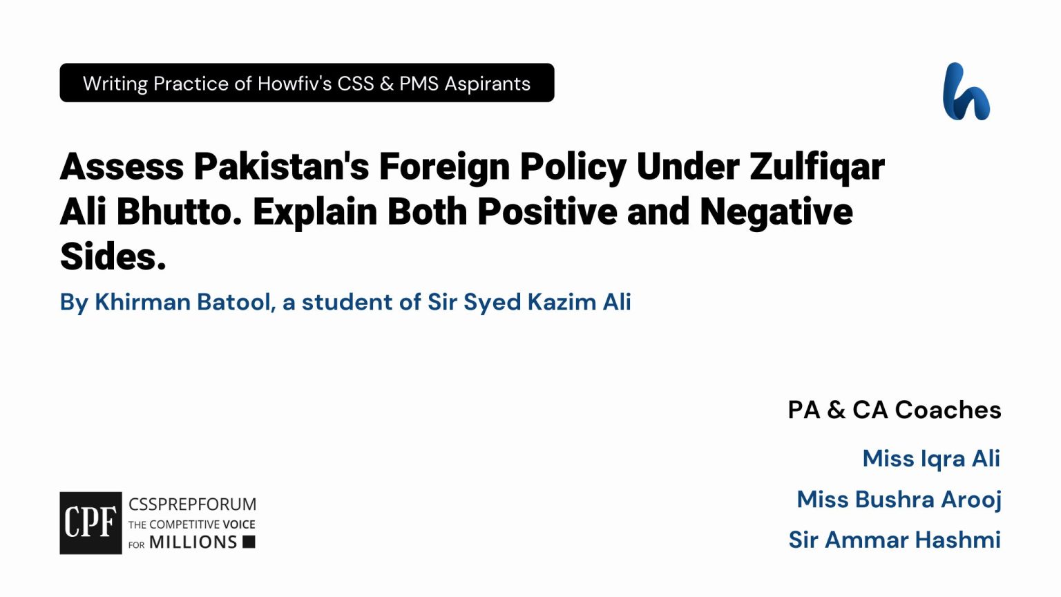 Assess Pakistan's Foreign Policy Under Zulfiqar Ali Bhutto