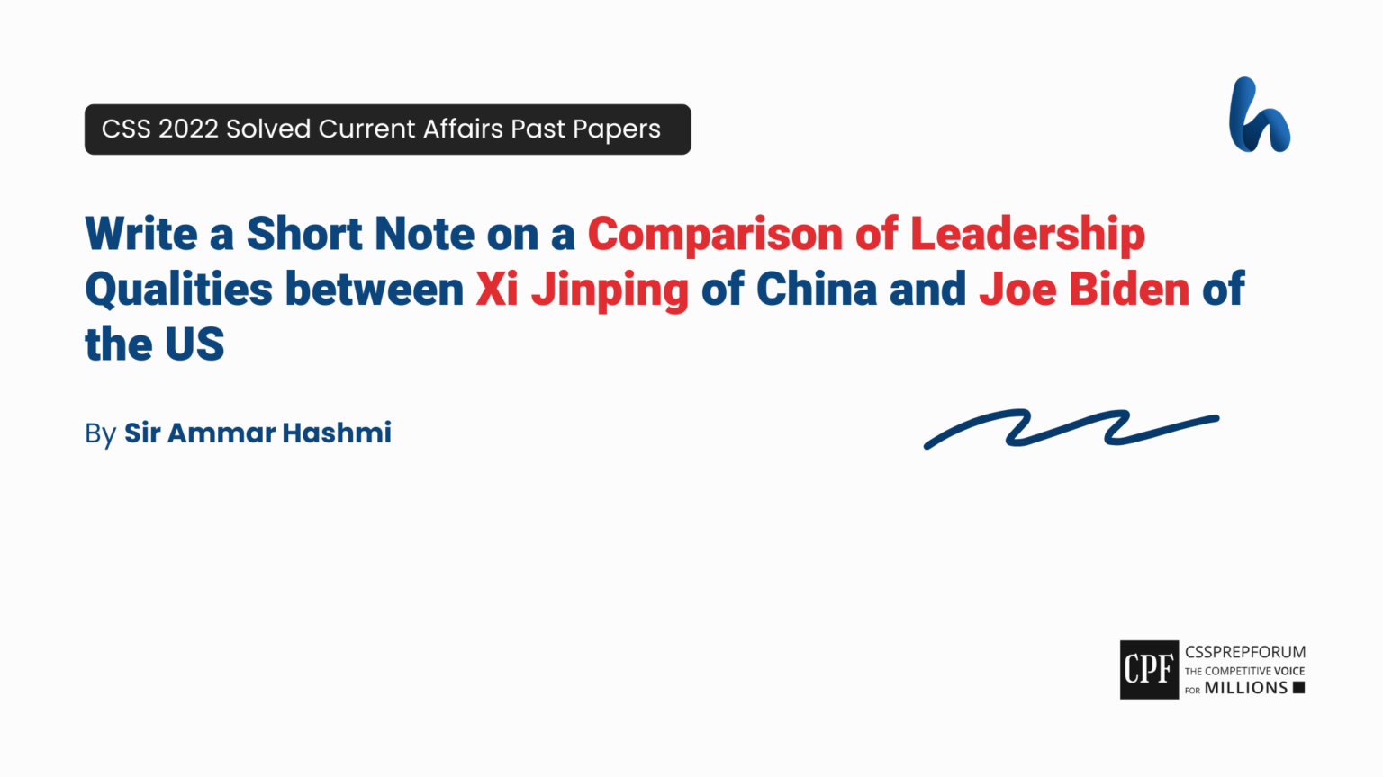 Comparison of Leaders: Xi Jinping and Joe Biden