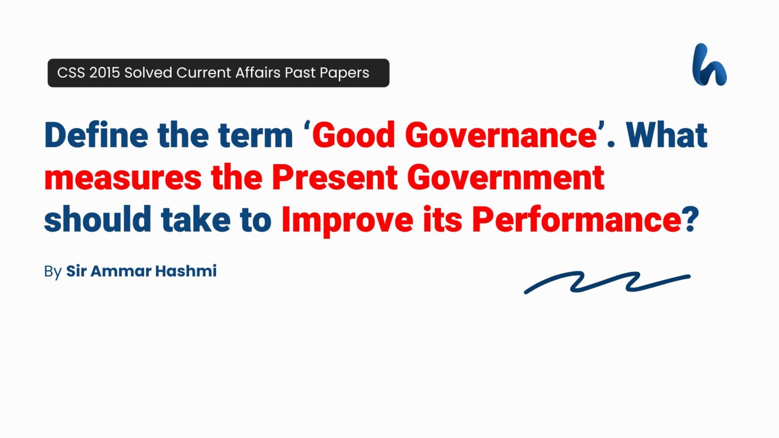 Good Governance and Measures for its Improvement