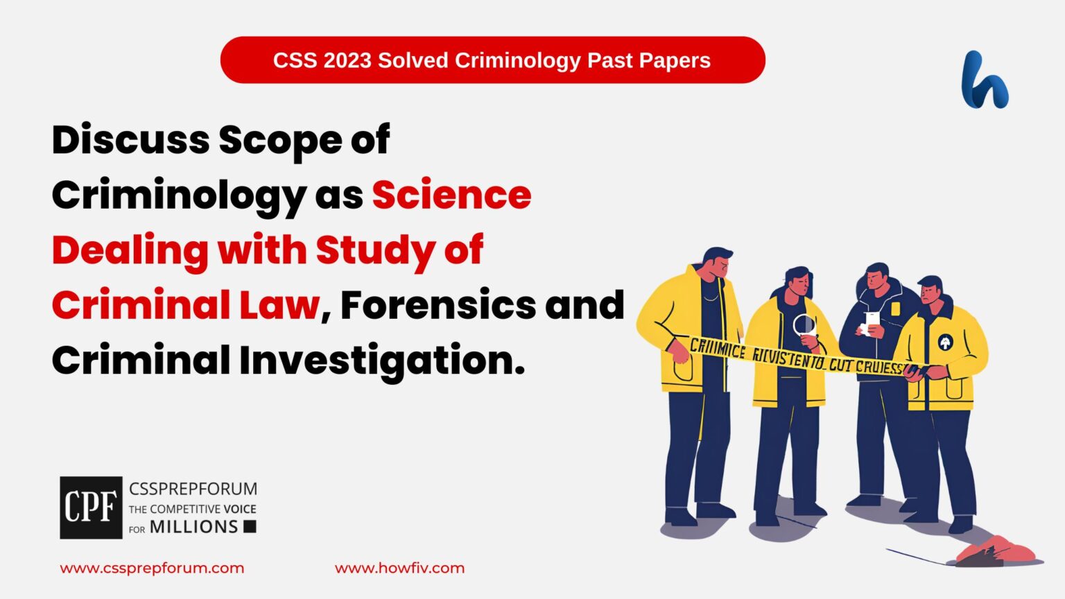 Scope of Criminology as Science Dealing