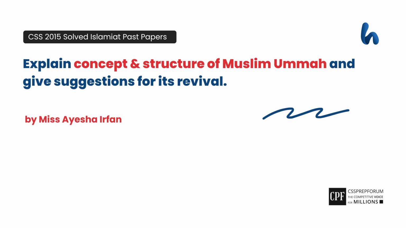The concept & structure of Muslim Ummah