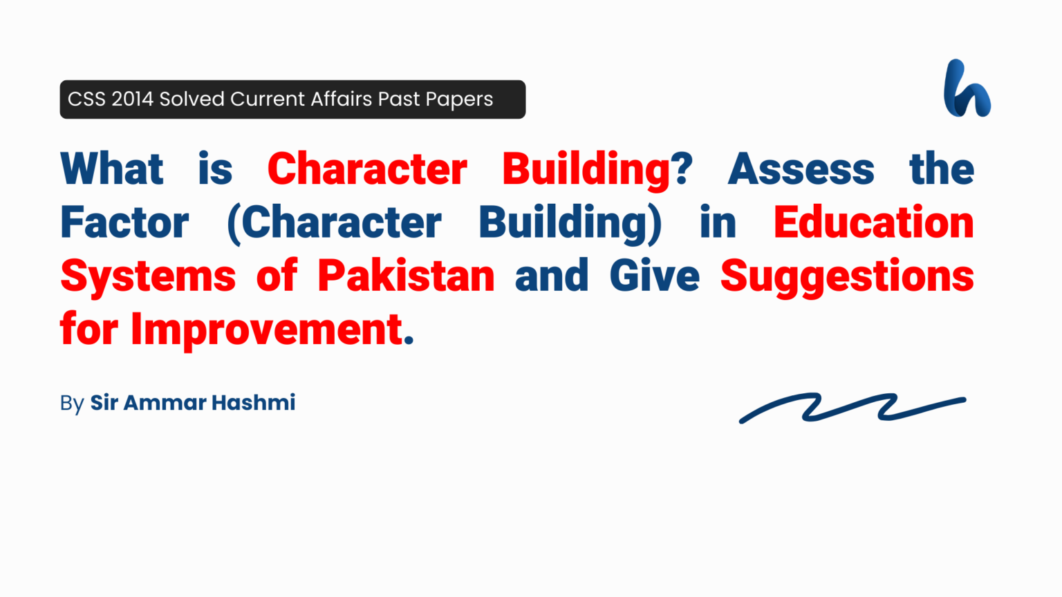 The Factor (Character Building) in Pakistan Education System