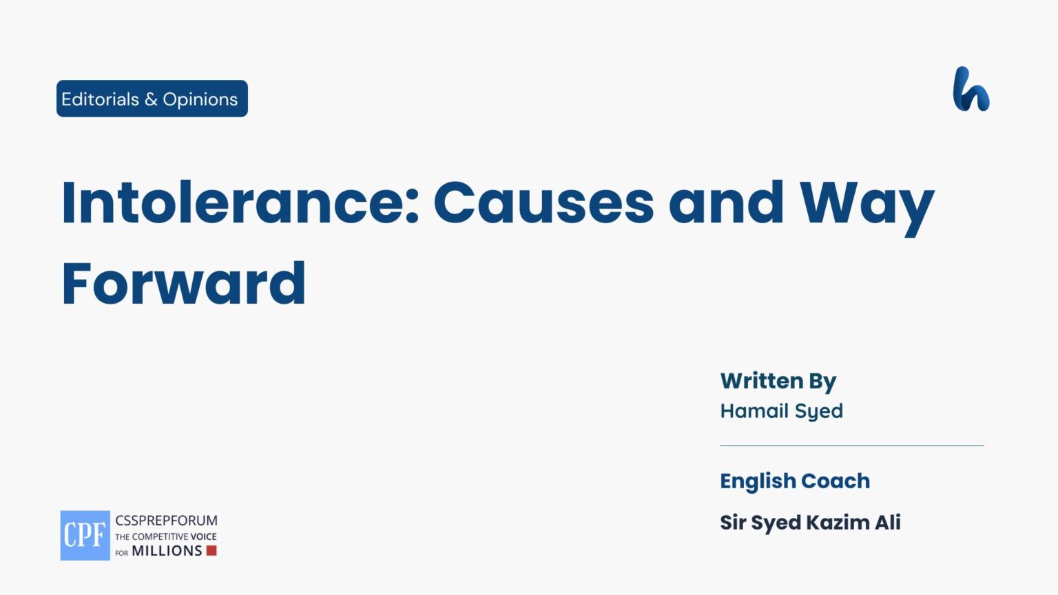 Intolerance: Causes and Way Forward