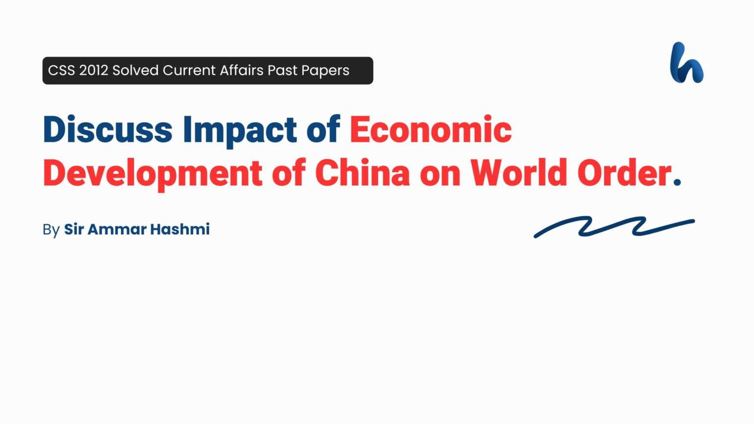 Impact of economic development of China on World Order