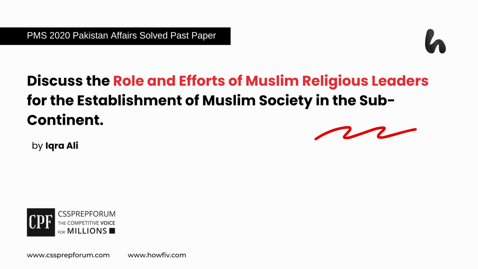 Religious Leaders for Muslim Society in the Sub-Continent