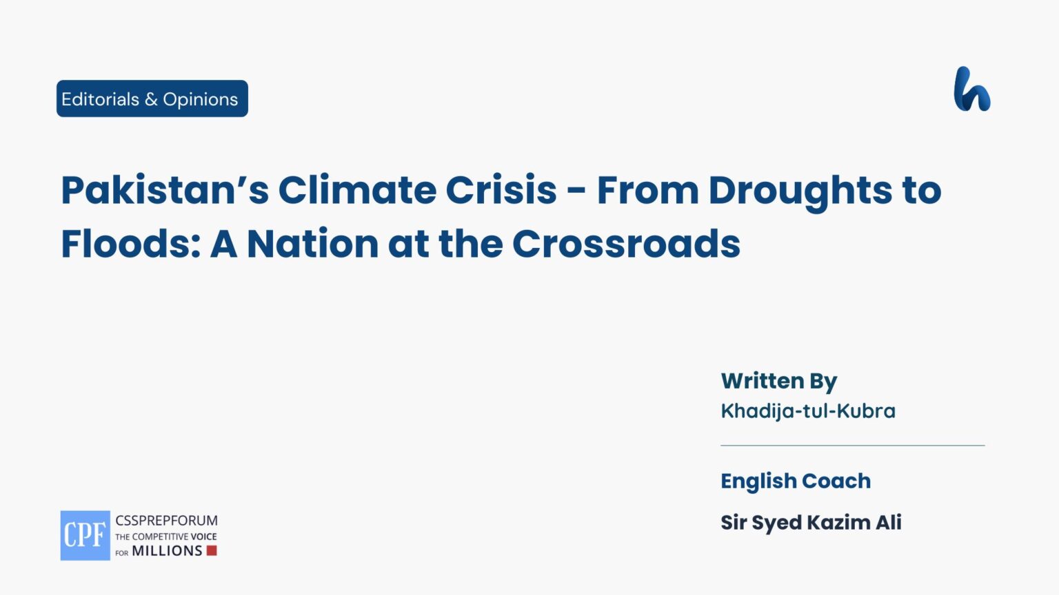 Pakistan’s Climate Crisis - From Droughts to Floods