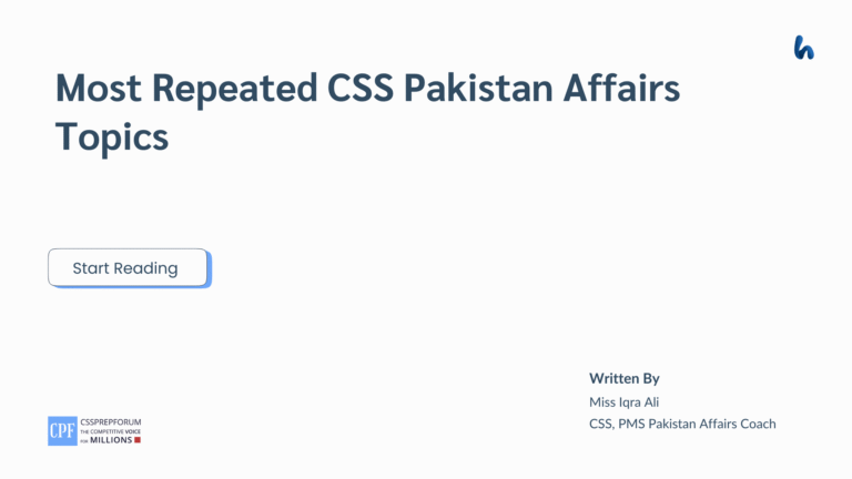 Most Repeated CSS Pakistan Affairs Topics