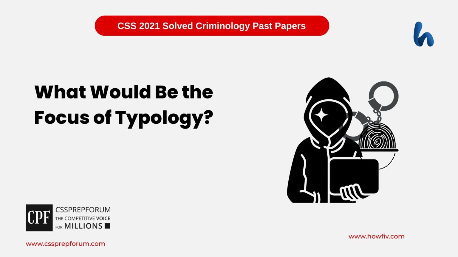 CSS Solved Criminology | CSSPrepForum